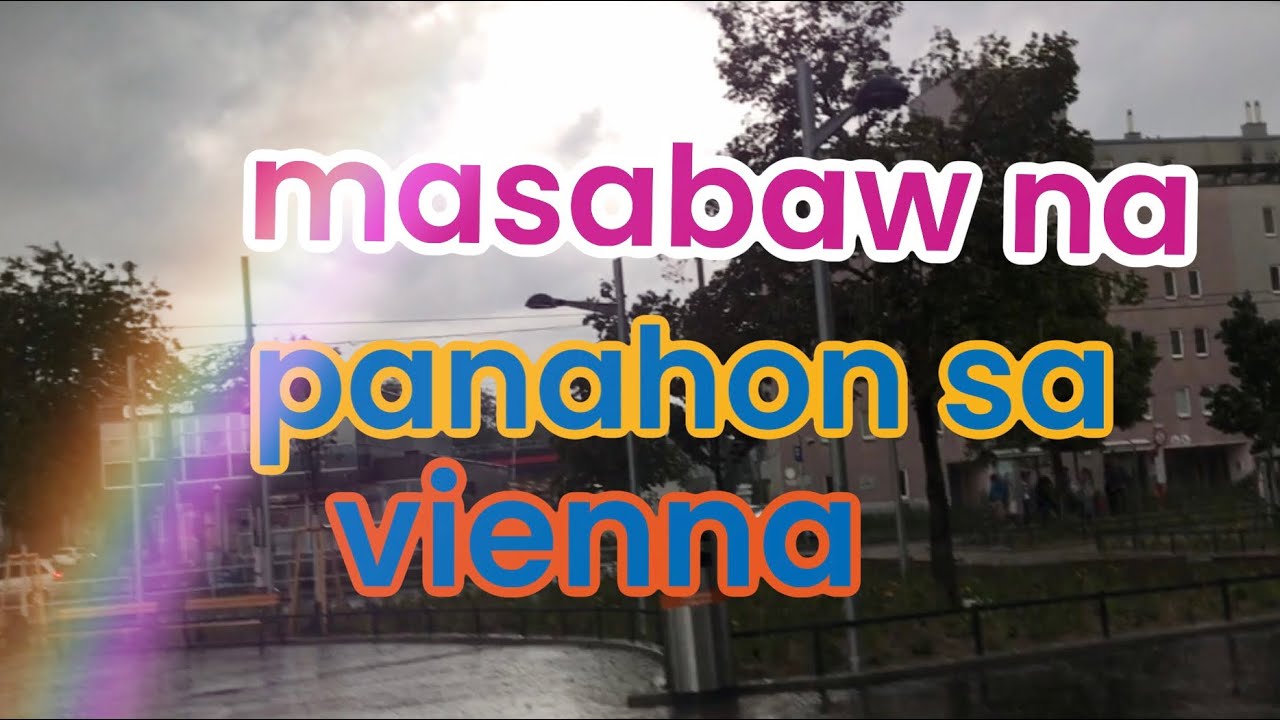 Inabot ng malakas na ulan #raining #rain #rainyday #vienna - YouTube