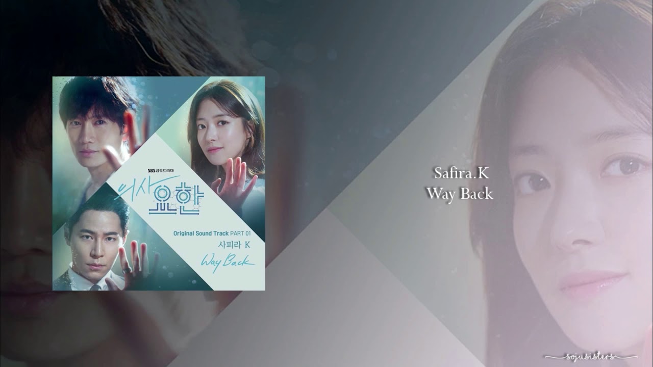 Safira. K - Way Back (OST Part.1 Doctor John) - YouTube