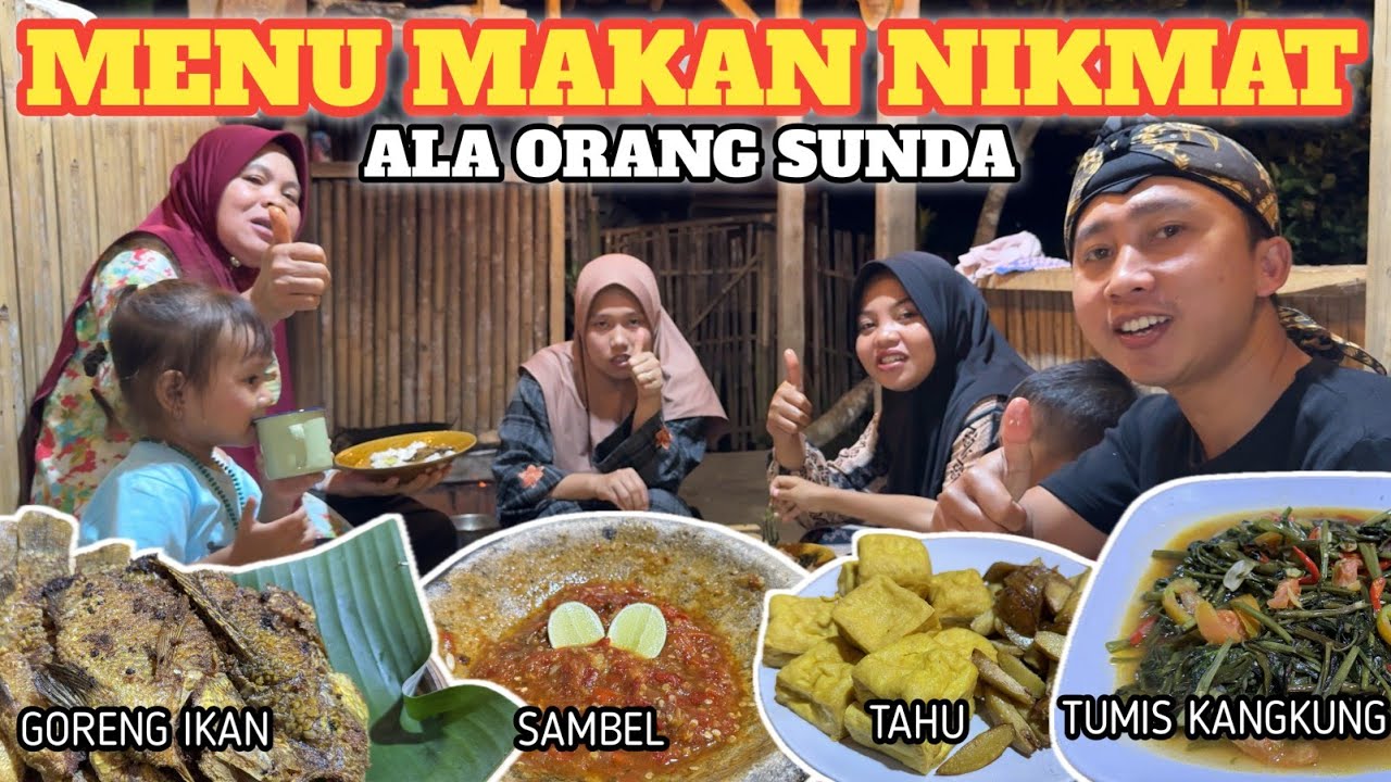 MASAK MENU MAKAN NIKMAT ALA ORANG SUNDA‼️Tumis Kangkung, Goreng Ikan ...