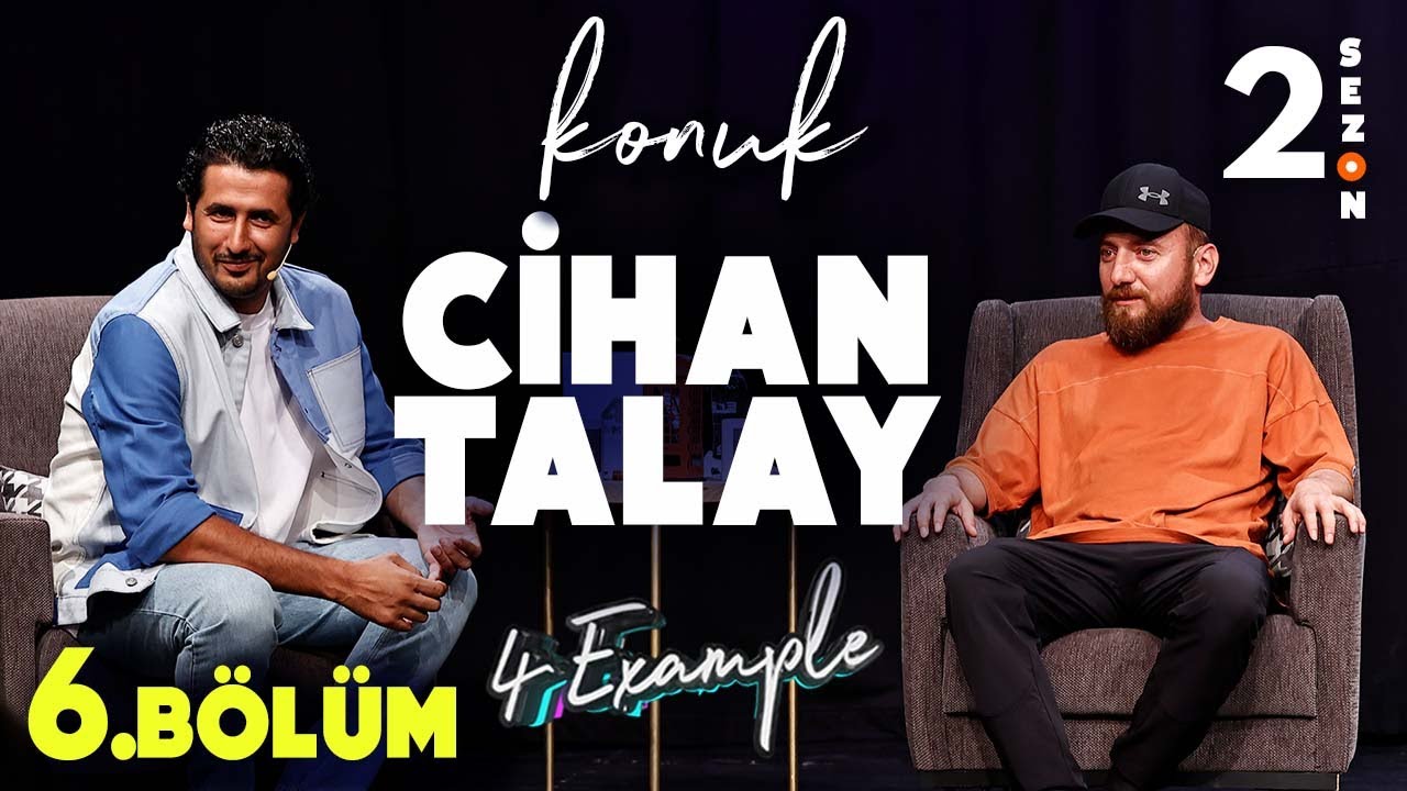 4 Example Talk Show 2. Sezon 6. Bölüm | Konuk: Cihan Talay - YouTube