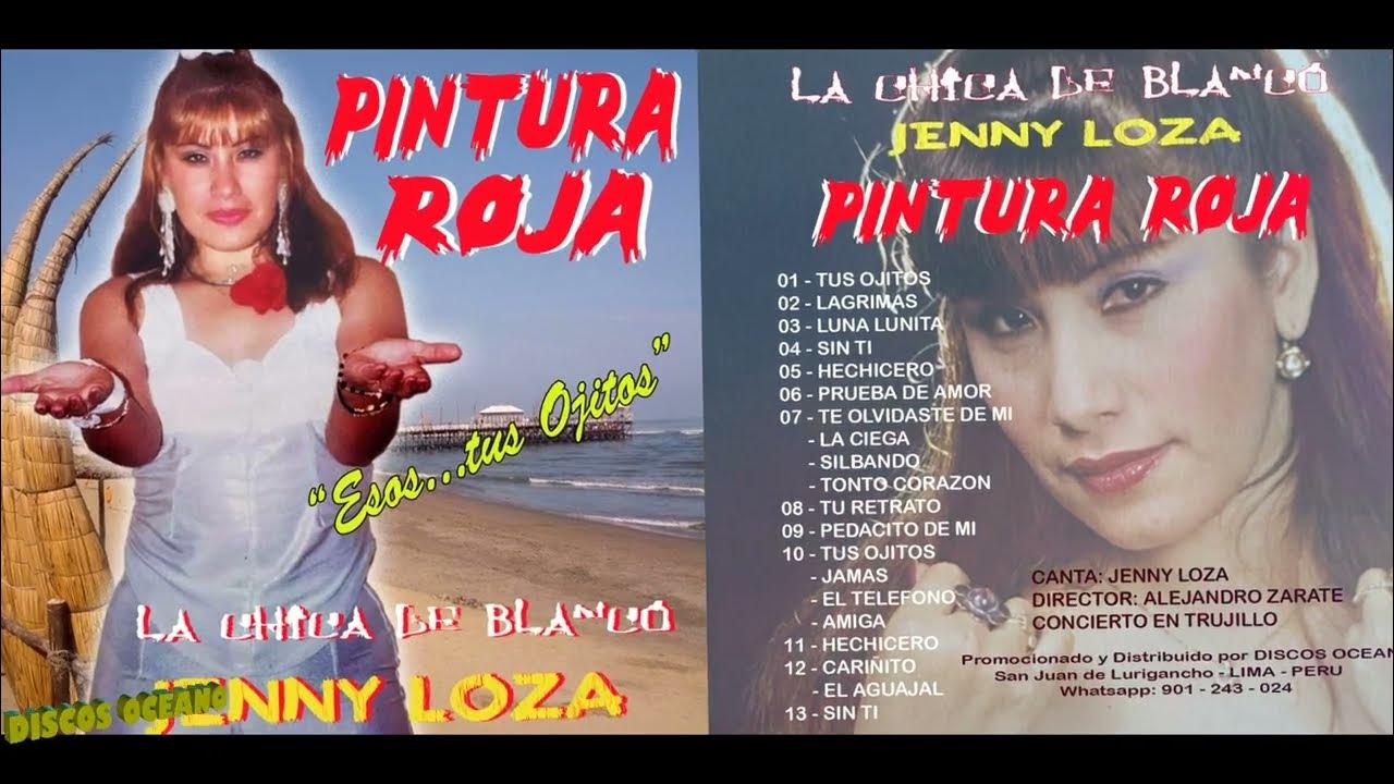 PRUEBA DE AMOR - JENNY LOZA - Pintura Roja - YouTube