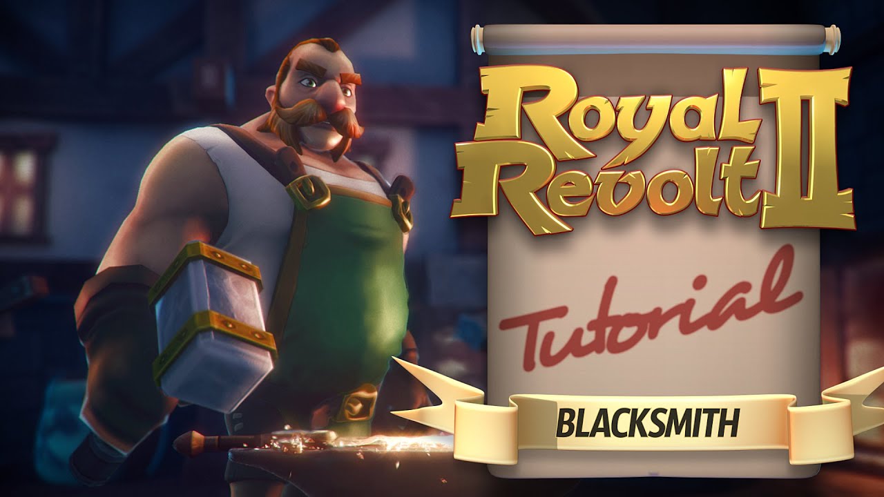 Royal Revolt 2 - Blacksmith Tutorial - YouTube