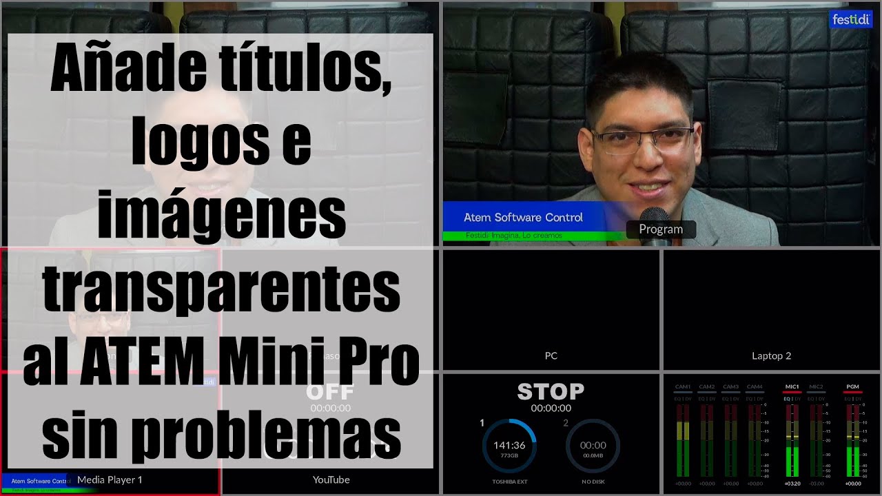 🎥🎤 Añade tituladores, logos e imágenes con transparencia en el ATEM ...