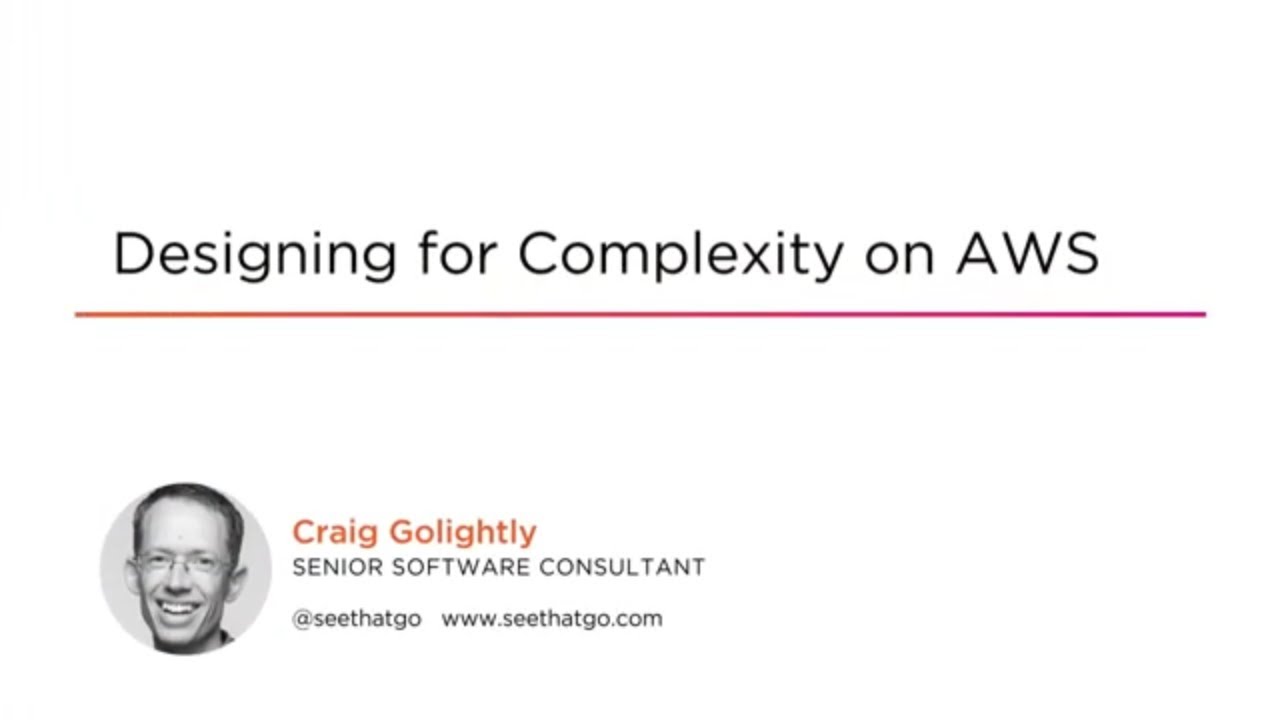 AWS Skills: Designing for Complexity on AWS Course Preview - YouTube