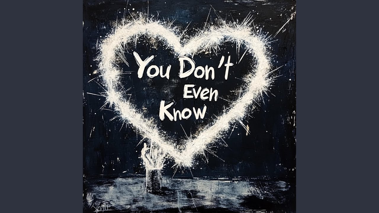 You Don't Even Know (Variation IIII) - YouTube