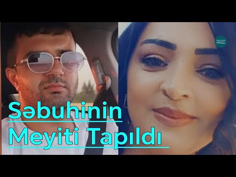 DƏHŞƏT: Arvadını öldürən Səbuhinin meyiti tapıldı - Fotolar 
