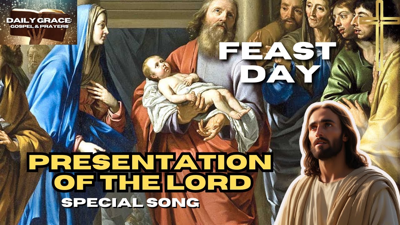 Feast of the Presentation of the Lord | February 2, 2025 - YouTube