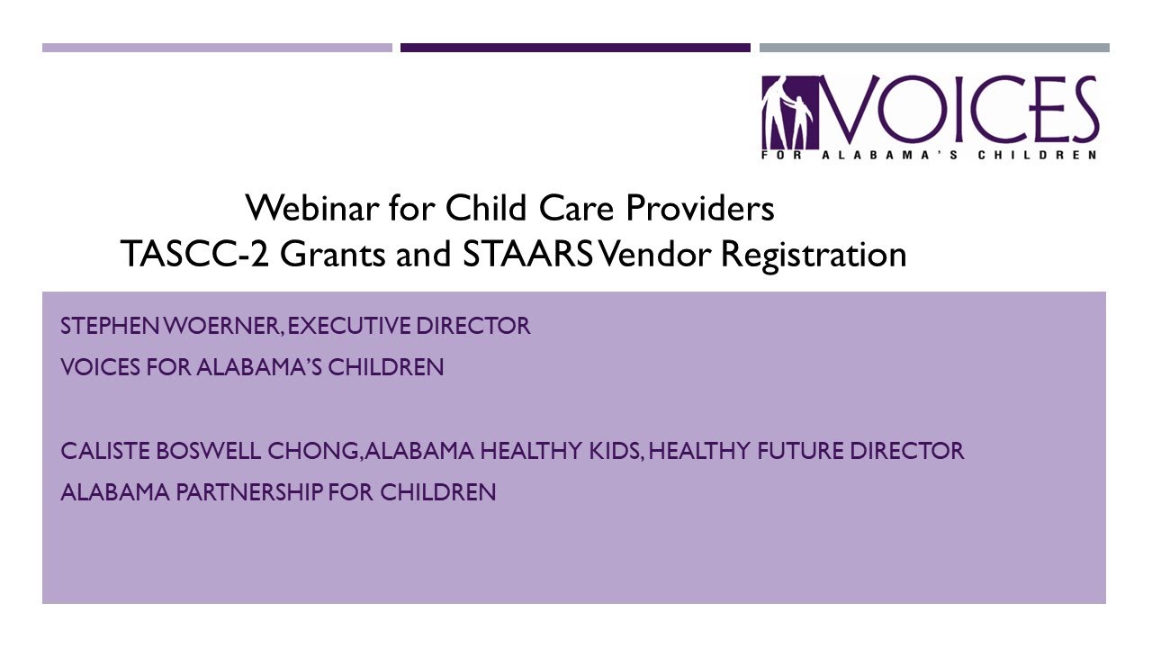 VOICES Webinar for Child Care Providers on TASCC 2 Grants and STAARS ...