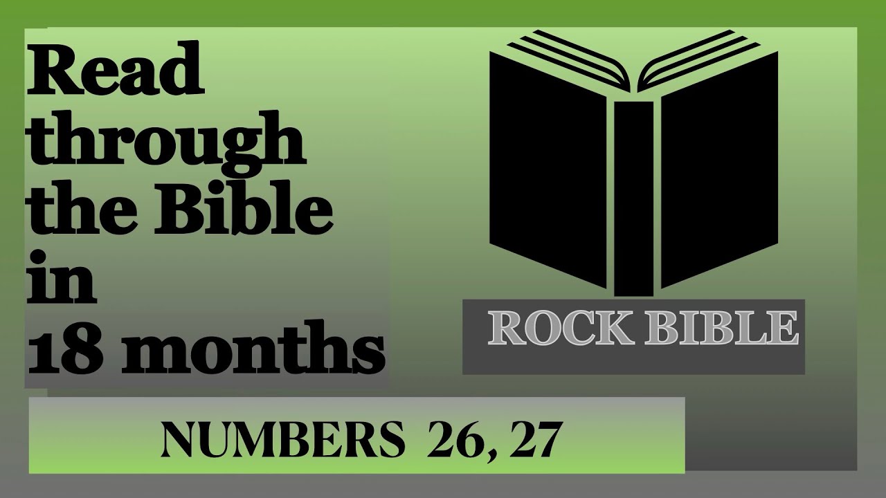 King James Daily Bible Reading Numbers 26 And 27 YouTube king-james-daily-bible-reading-numbers-26-and-27-youtube