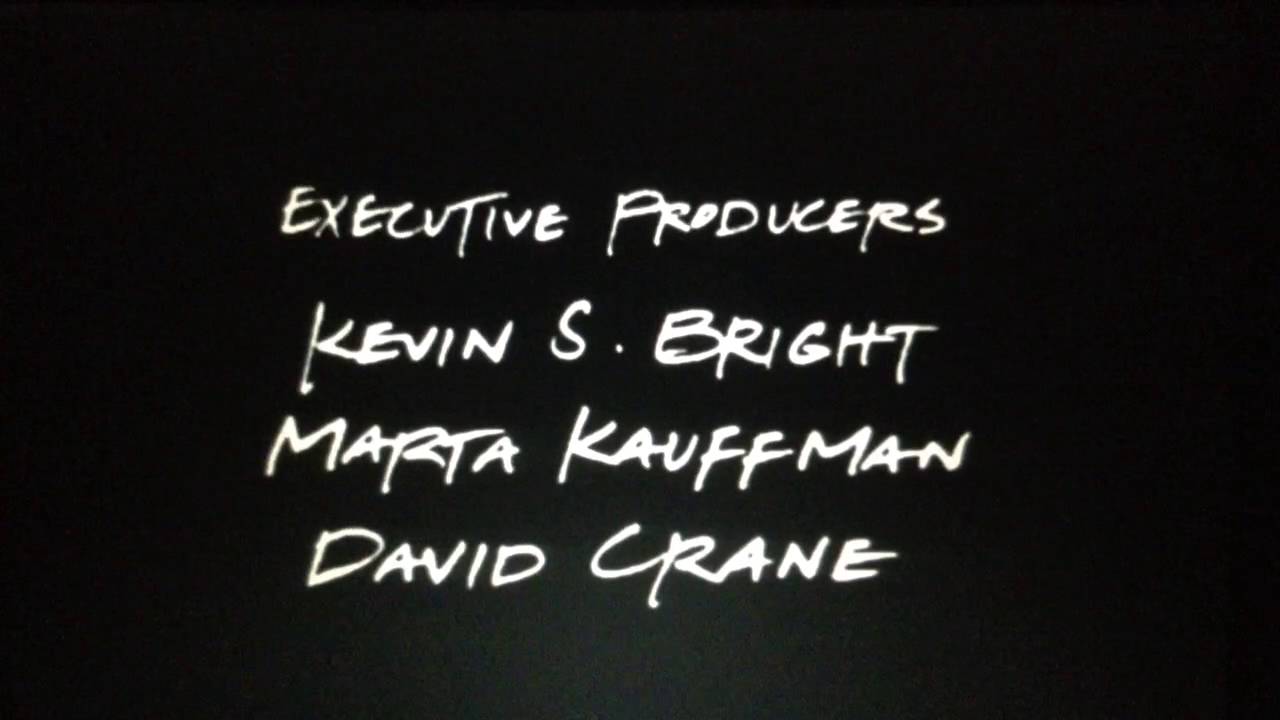Executive Producers Kevin s. Bright Marta Kauffman David Crane - YouTube