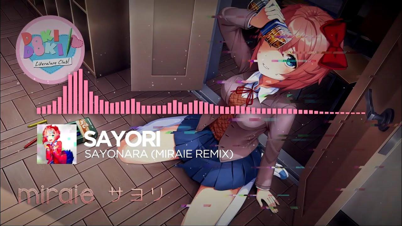 Doki Doki Sayori - Sayonara (Miraie Remix) - YouTube