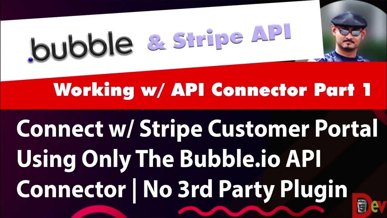 Bubble.io 2022 - Connect W/ Stripe Customer Portal Using Bubble API Connector - No 3rd Party ...