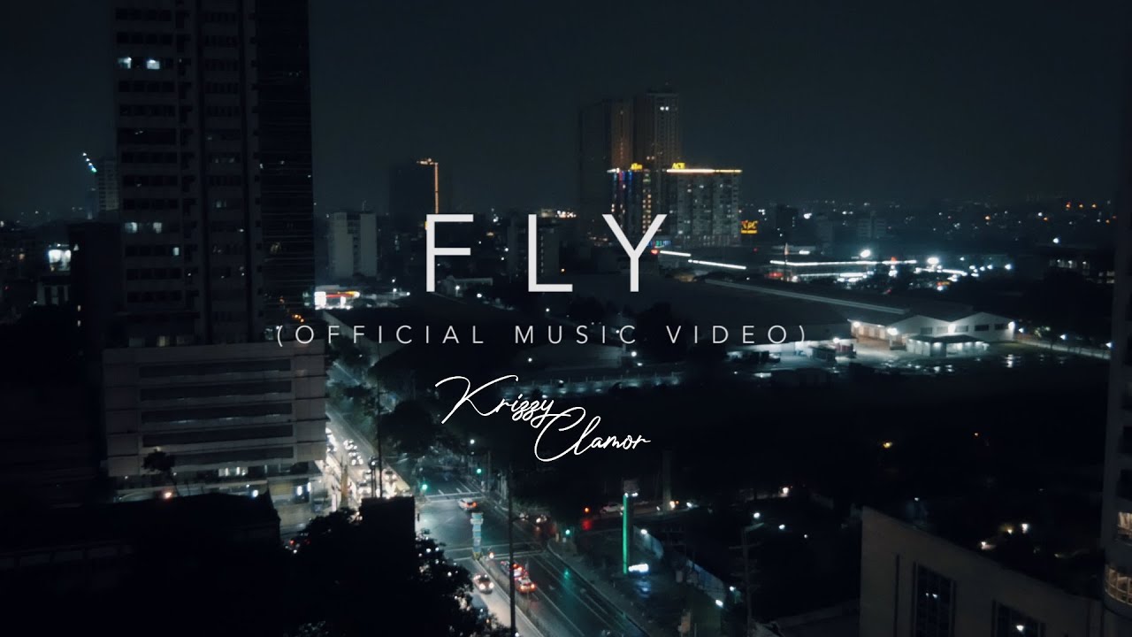 Fly - Krizzy Clamor (Official Music Video) - YouTube