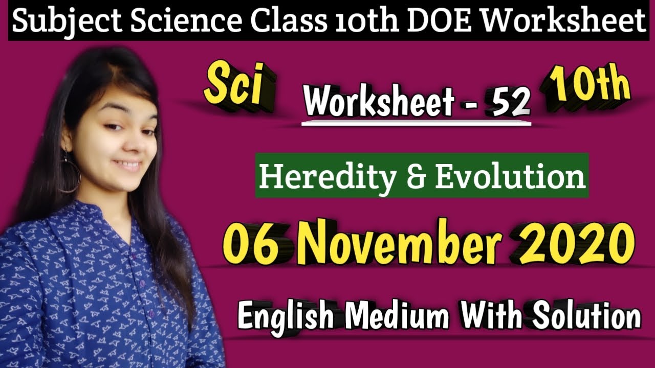 Class 10 Worksheet 52 Science I DOE Worksheet 52 I 06 Nov 2020 I ...
