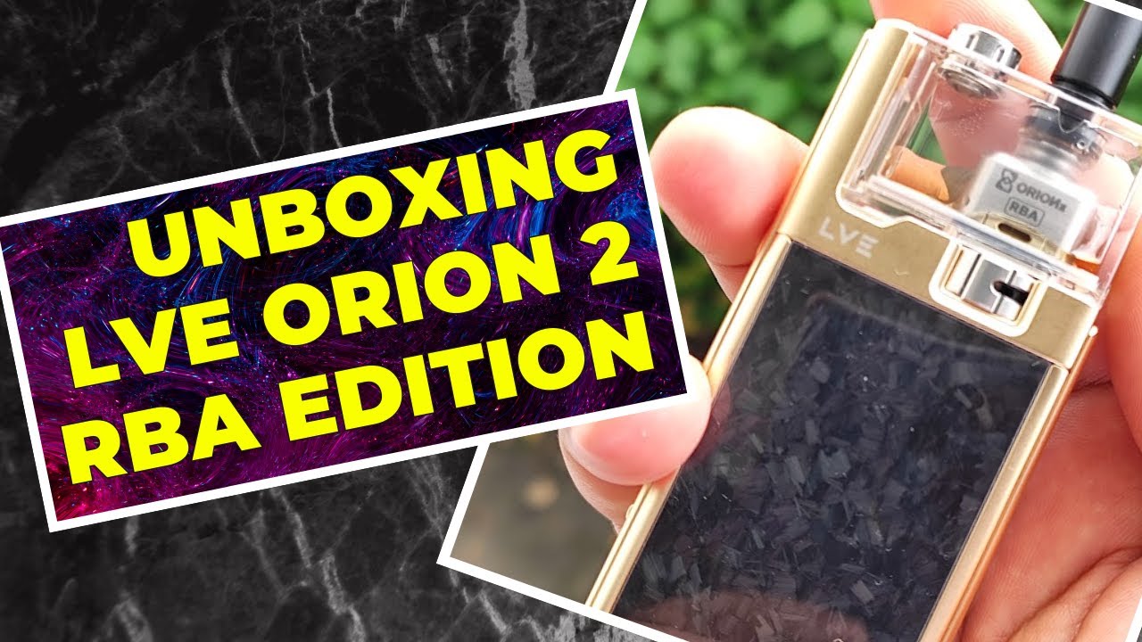 UNBOXING LVE ORION 2 LIMITED EDITION WITH RBA - YouTube