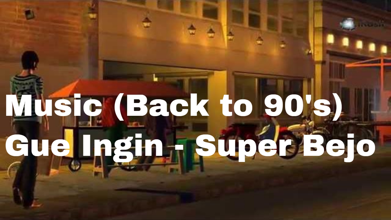 Back to 90 Part 2 (Super Bejo - Gue Ingin), 3D Animation - YouTube