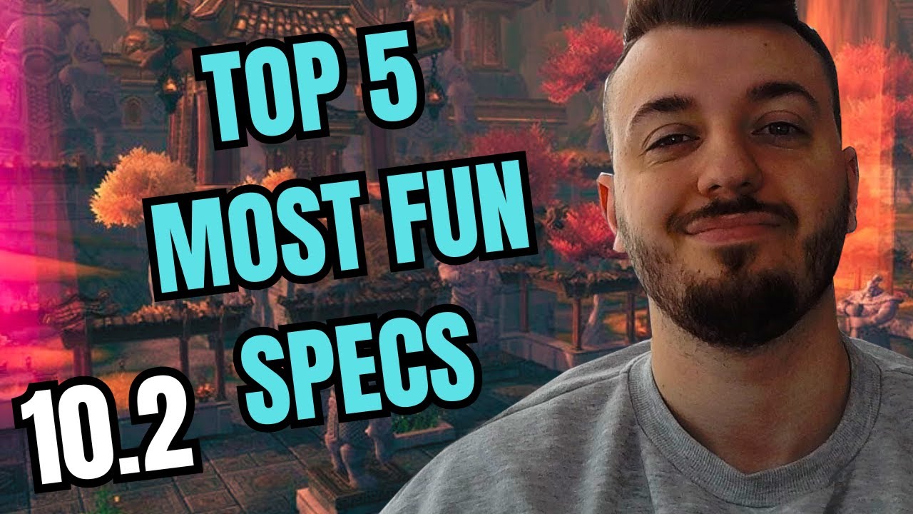 TOP 5 MOST FUN SPECS IN 10 2 DRAGONFLIGHT YouTube top-5-most-fun-specs-in-10-2-dragonflight-youtube