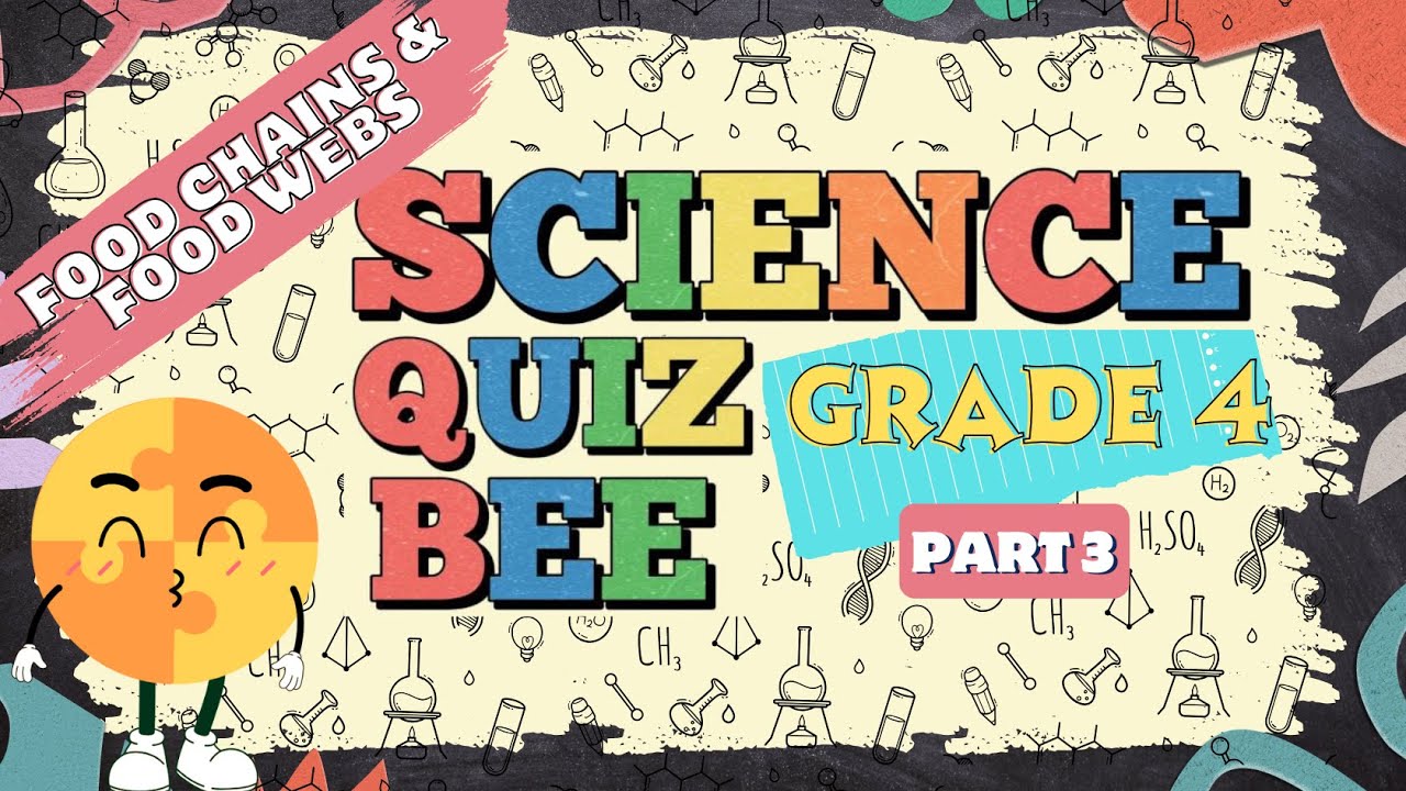 Science Quiz bee for Grade 4 | Quiz 3 | Food Chains and Food Webs ...