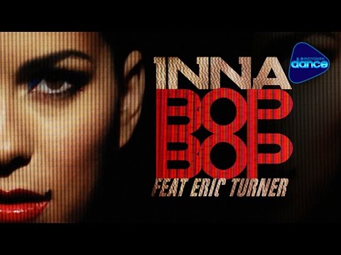Inna feat. Eric Turner - Bop Bop (2015) [Full Length Maxi-Single]