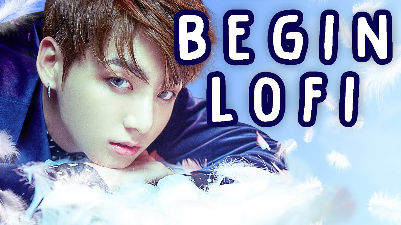 BTS - Begin - LoFi version - YouTube