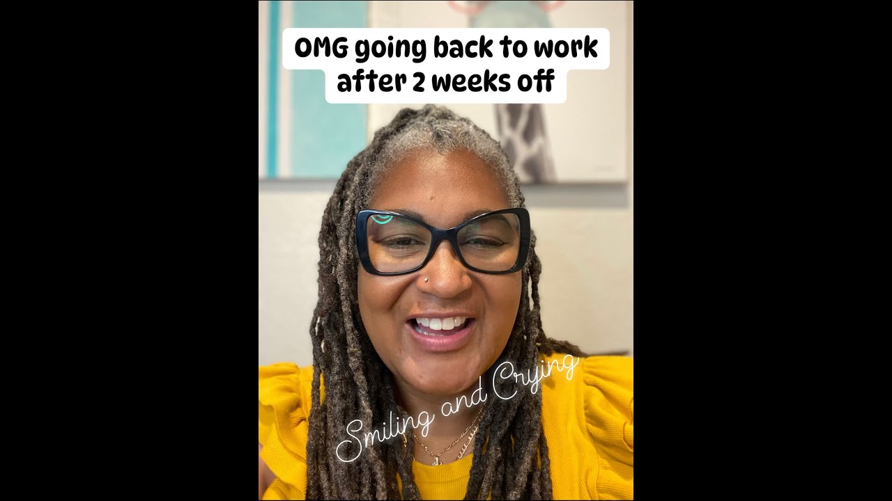 The Real Truth About Going Back To Work After 2 Weeks Off - YouTube