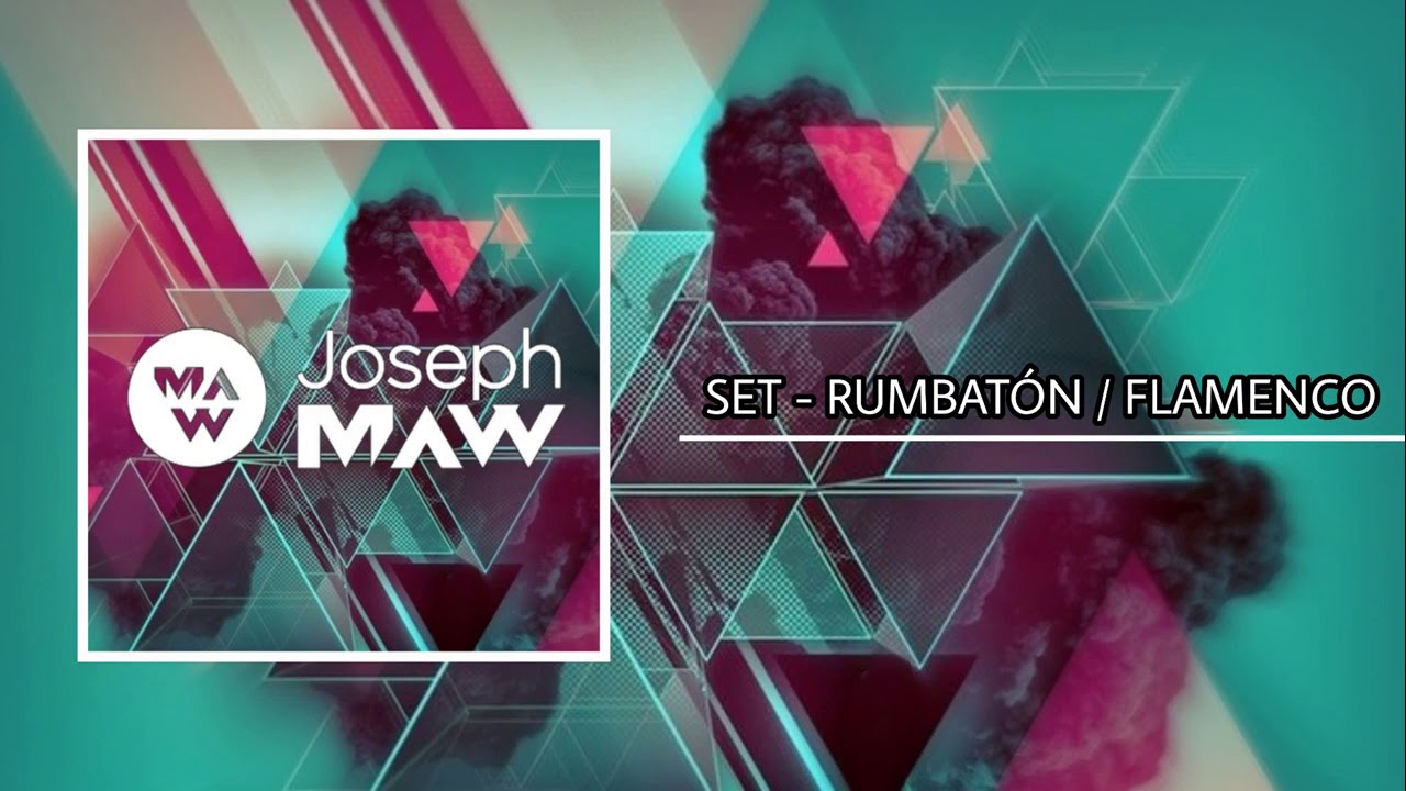 Mix rumbatón flamenco by joseph MAW - YouTube