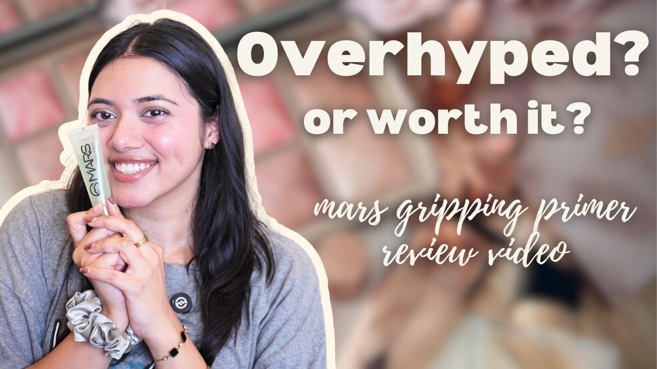 Trying The Viral Gripping Primer | Mars Primer Review | Malabar Mingle ...