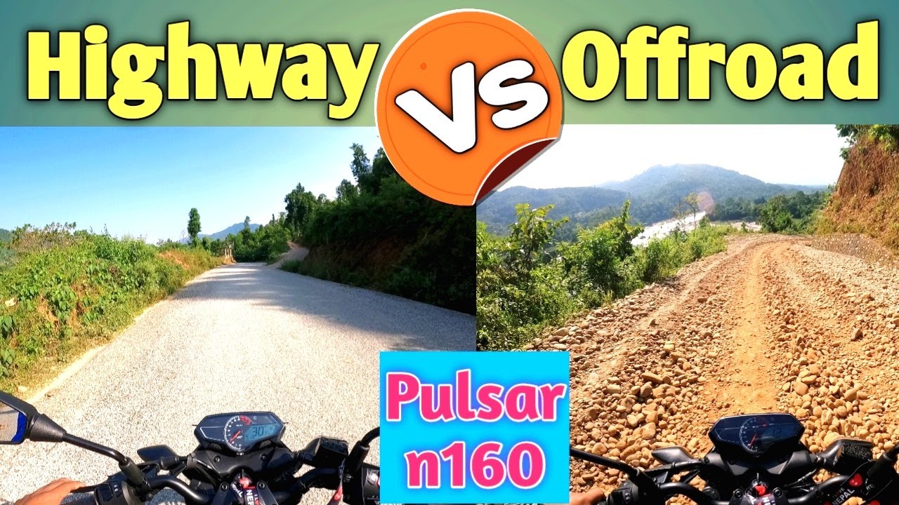 Pulsar n160 off road | Highway & Off-road Experience | Don't Buy n160 ...