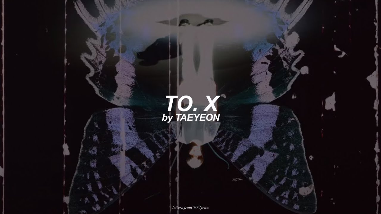 To. X (English) Lyrics | Taeyeon - YouTube