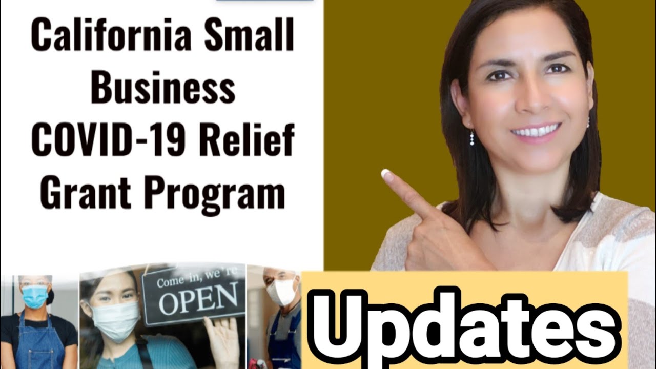 California Small Business Covid-19 Relief Grant Program Update ...