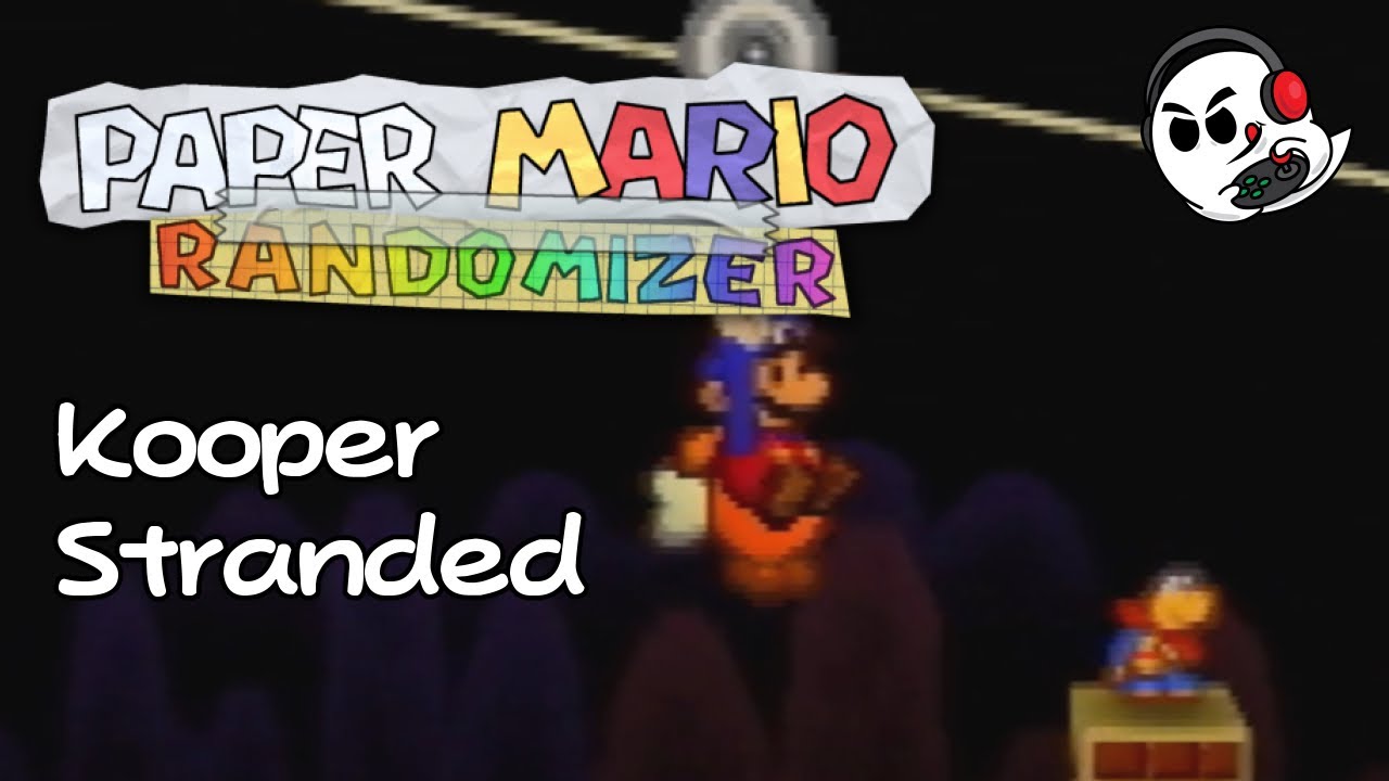Paper Mario Randomizer: Kooper Stranded - YouTube