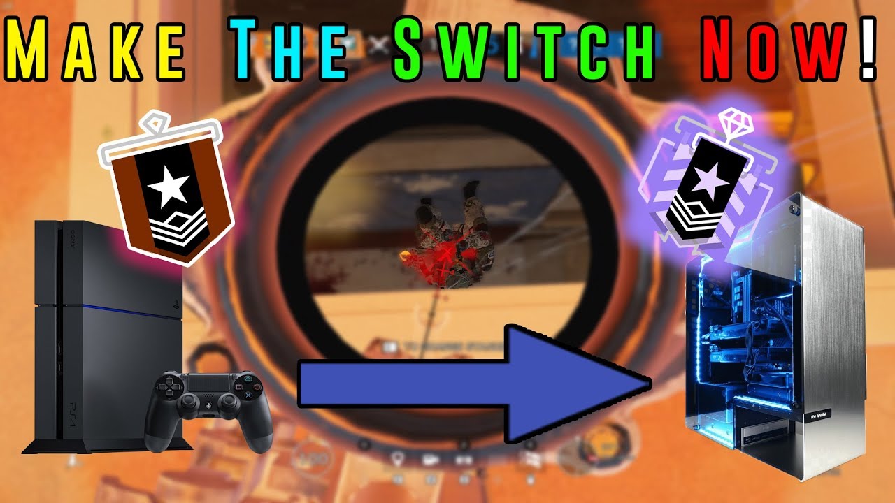 The BEST and EASIEST Way to Switch from Console to PC - Rainbow Six ...