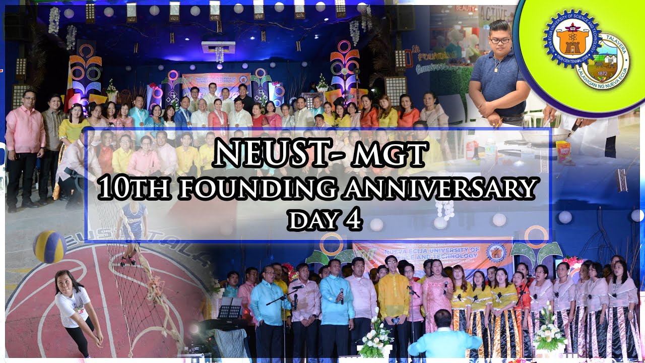NEUST MGT 10th FOUNDING ANNIVERSARY DAY 4 - YouTube