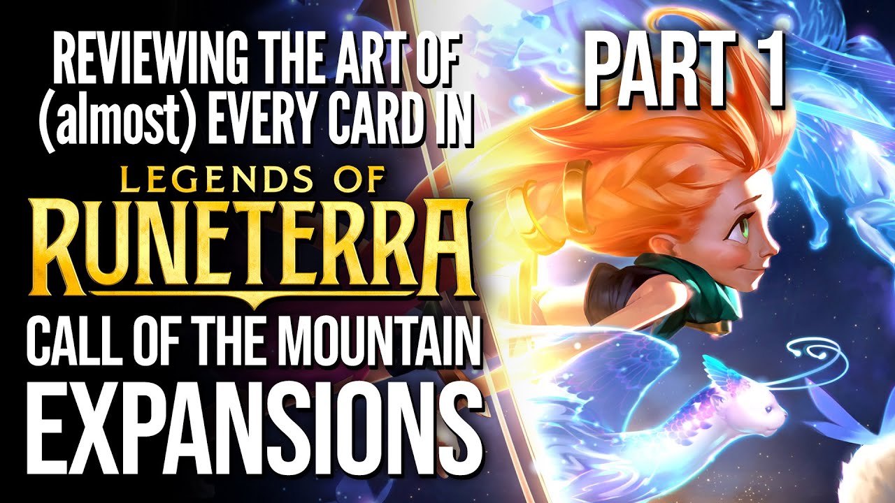 Legends of Runeterra CARD ART review stream || Call of the Mountain ...