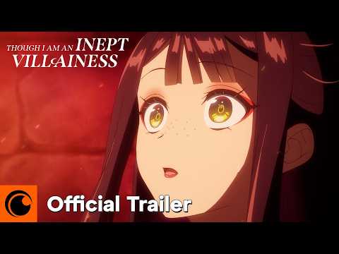 Though I Am an Inept Villainess | Official Trailer 2 | Crunchyroll