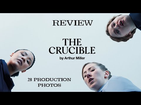 The Crucible - review of National Theatre production now in West End ...