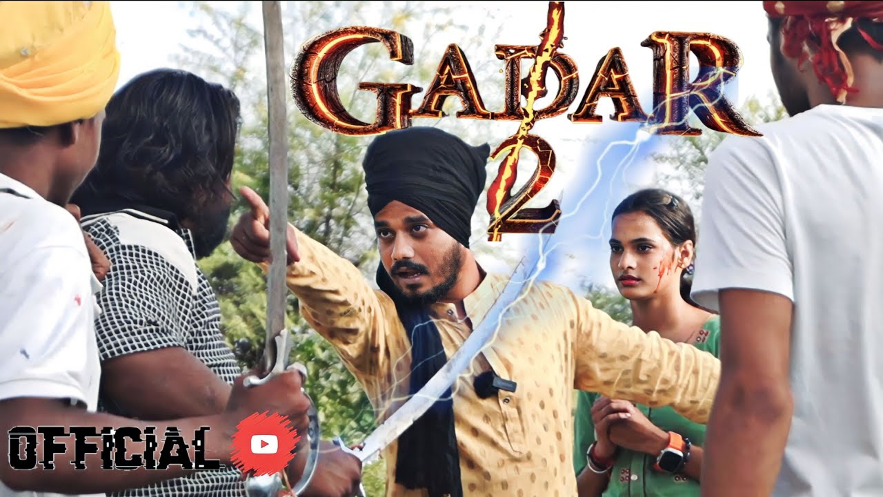 gadar 2 | गदर | part 1 - YouTube