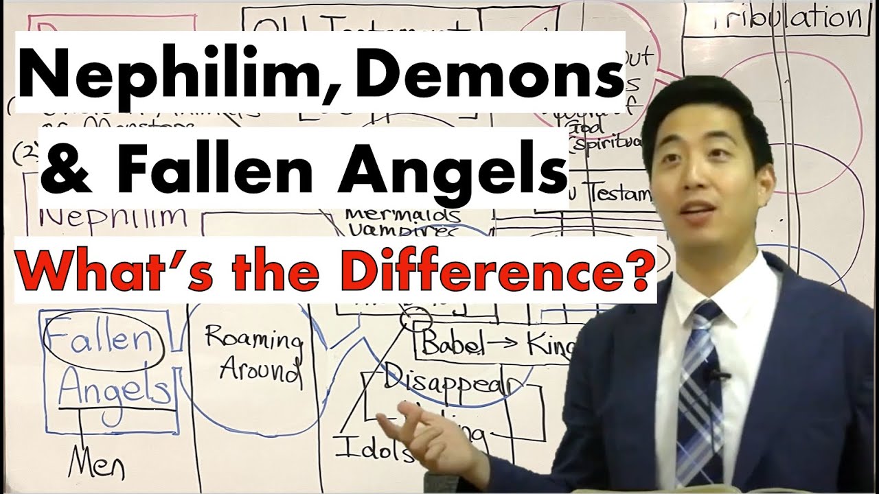 Nephilim, Demons, and Fallen Angels. What's the Difference? | Dr. Gene ...