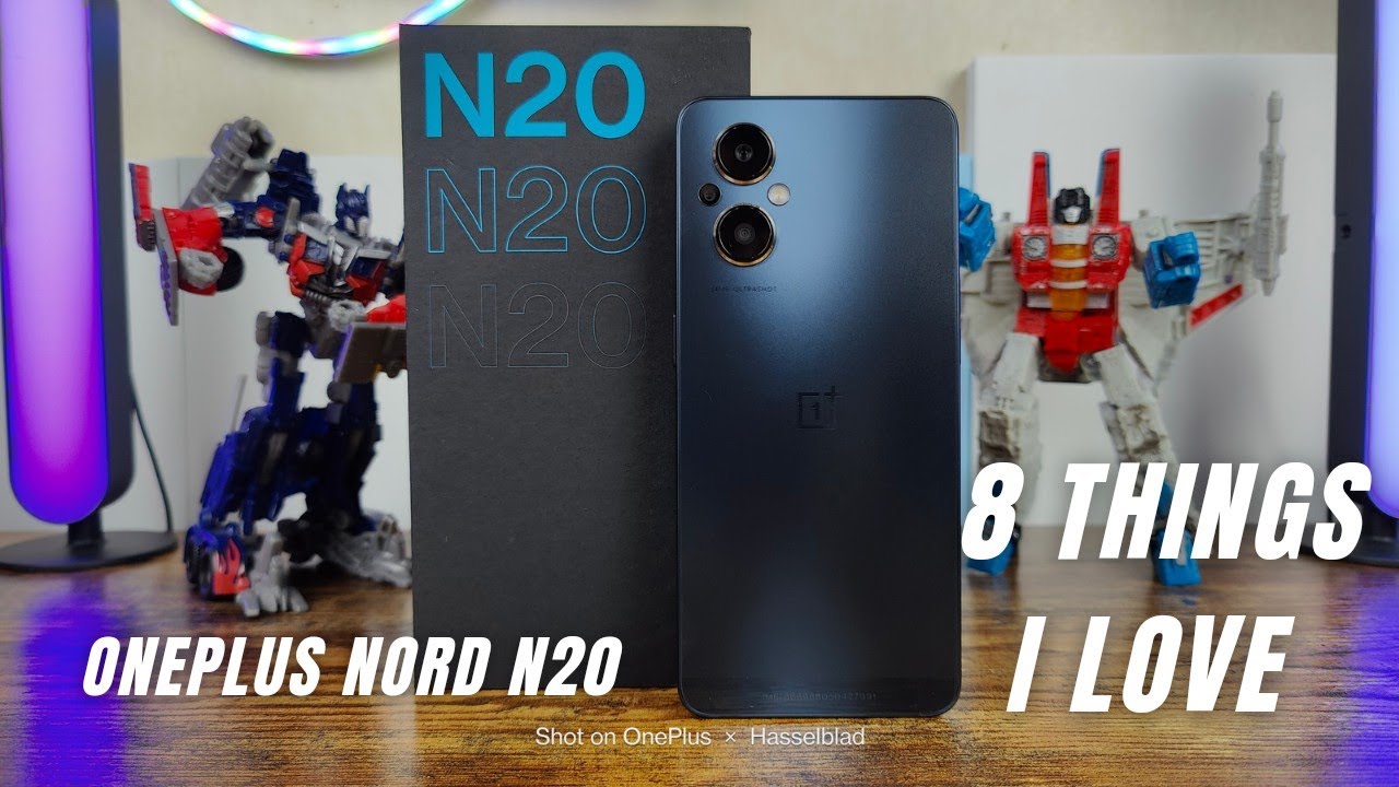 8 Things I Love About The OnePlus Nord N20 - YouTube