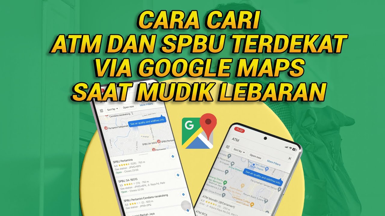 Cara Cari ATM dan SPBU Terdekat via Google Maps Saat Mudik Lebaran 2023 - YouTube