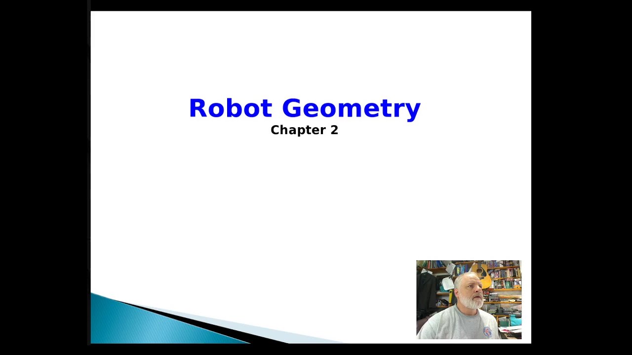 Wk03.1 Robot Geometry - YouTube