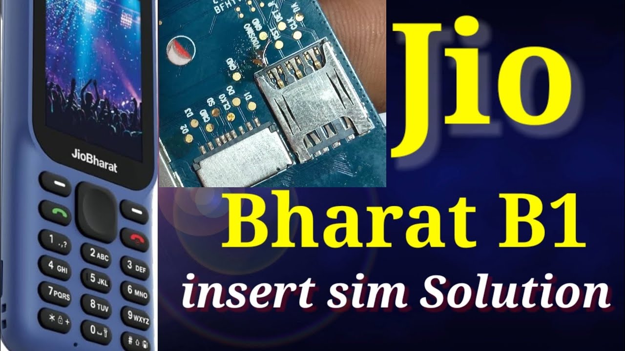 jio Bharat B1 insert sim solution || jio Bharat B1 insert sim problem ...