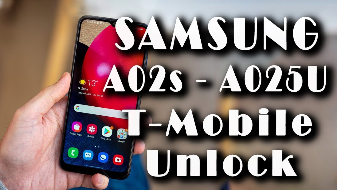 How to Unlock Samsung Galaxy A02s A025U T-Mobile Unlock | Samsung ...