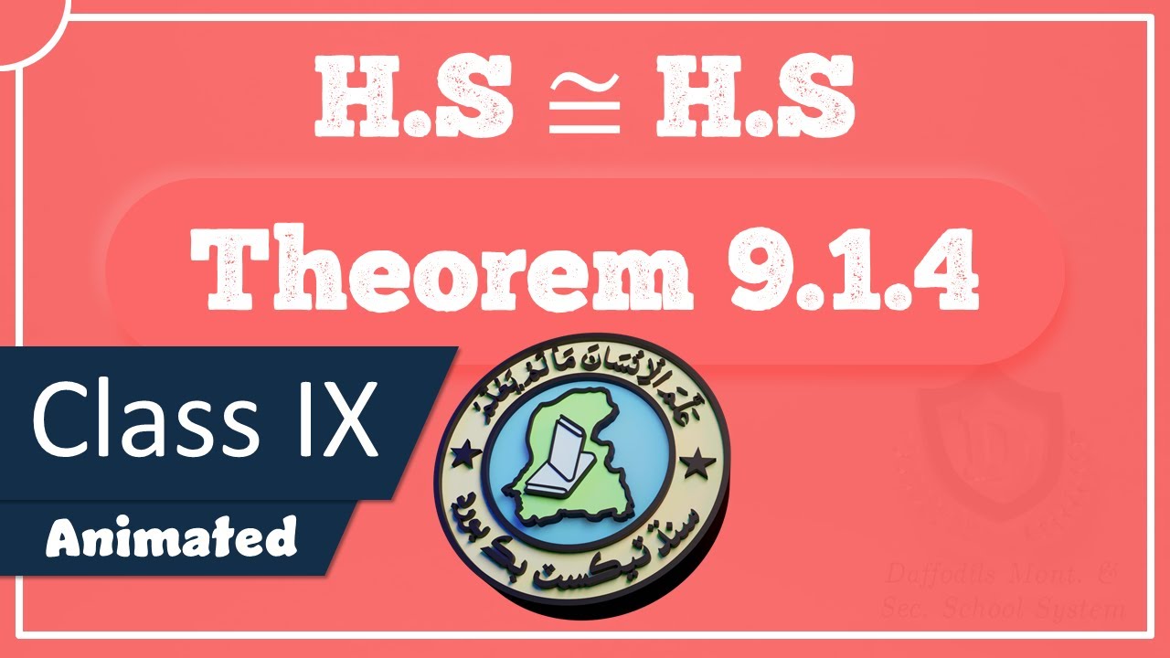Theorem 9.1.4 | HS postulate | Karachi Board | Class IX MATHEMATICS ...