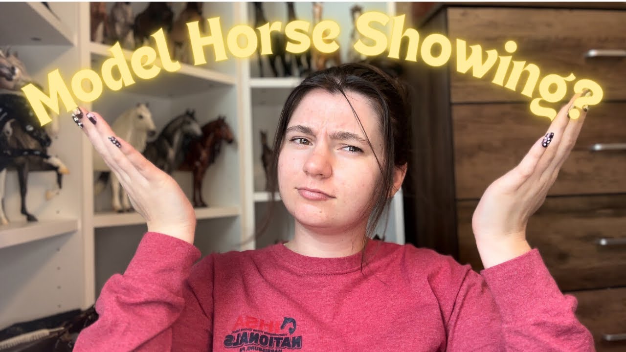 What is Model Horse Showing? - YouTube