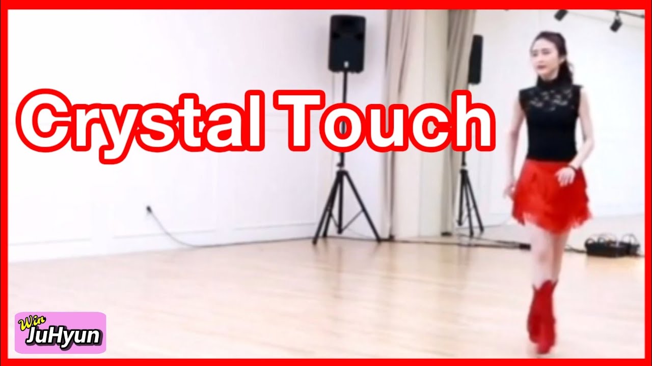 Crystal Touch || Line Dance by Ju-Hyun (Demo & Count) || Low Improver ...