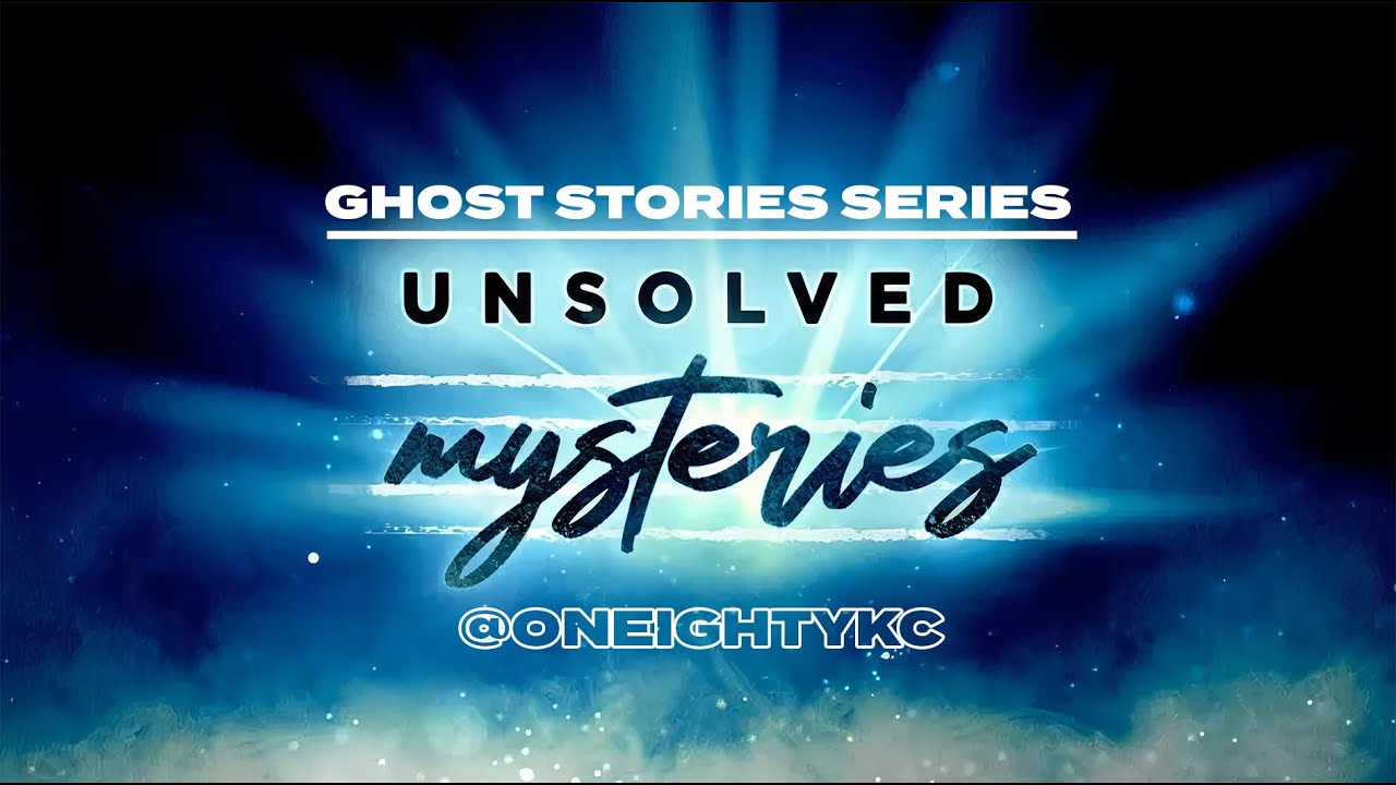Unsolved Mysteries - Ghost Stories Series - YouTube