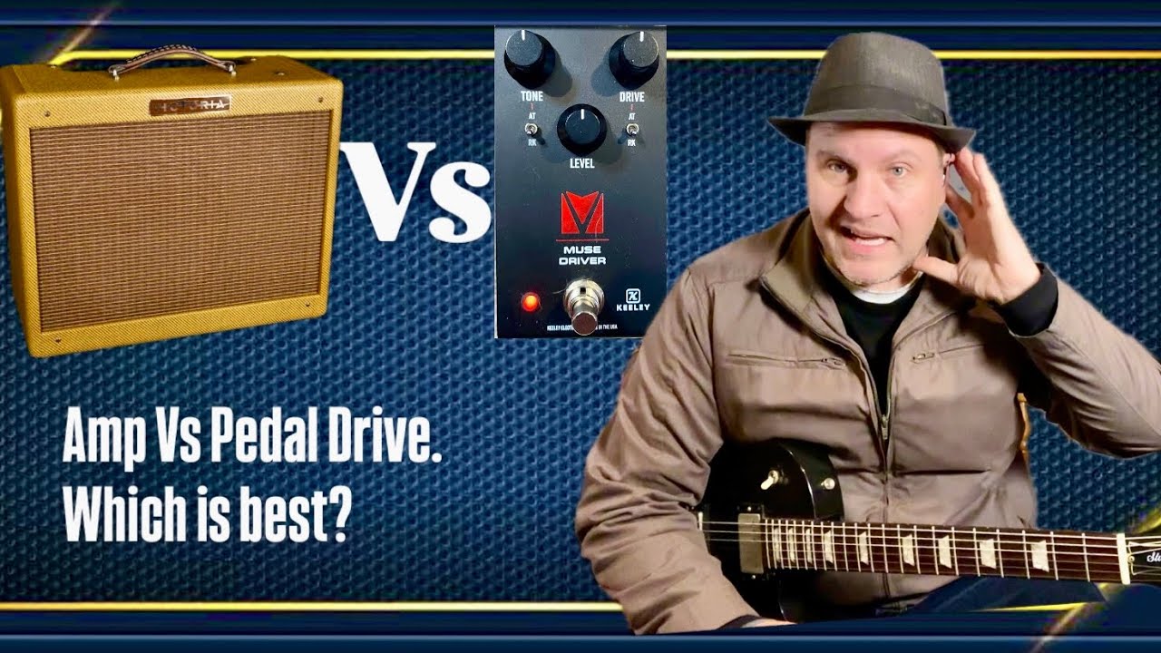 Amp Vs Pedal Distortion / Overdrive. Which is better? Let’s Find Out ...