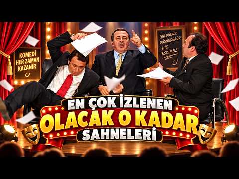 En Çok İzlenen Olacak O Kadar Sahneleri  | Olacak O Kadar