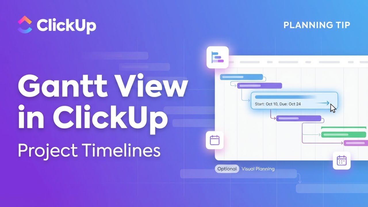 How to Use Gantt View in ClickUp | Plan & Visualize Project Timelines ...